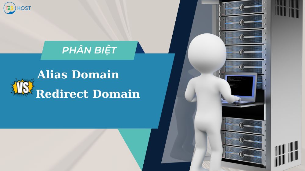 Phân biệt Alias domain và Redirect domain - 123HOST